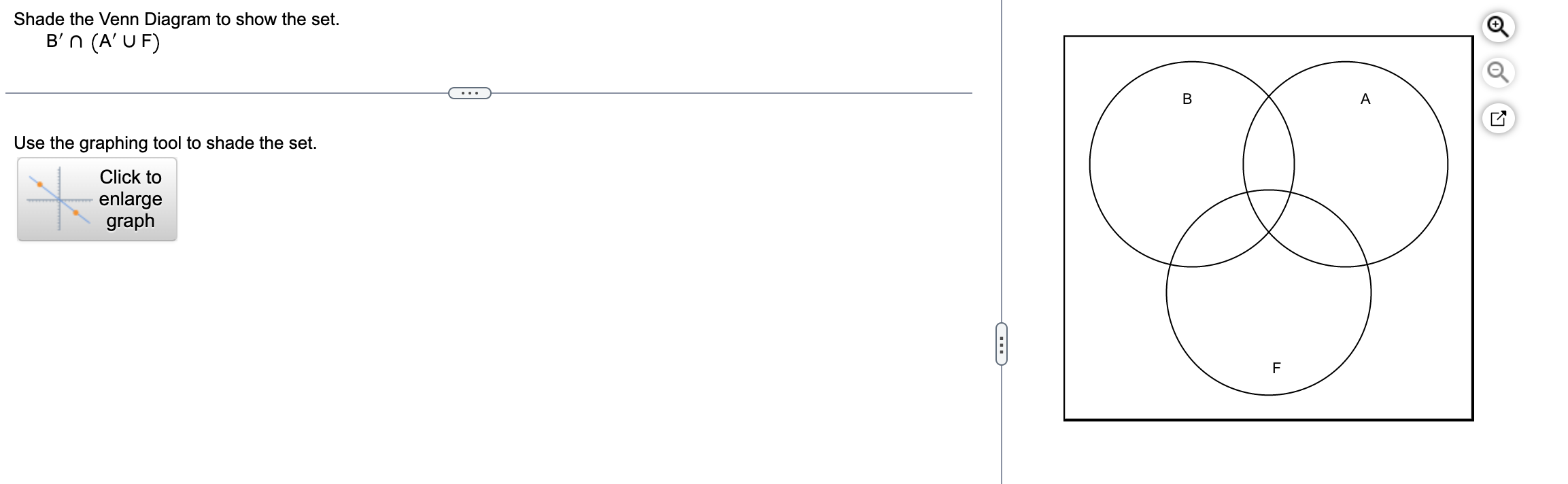 [Solved]: Shade the Venn Diagram to show the set. B'n