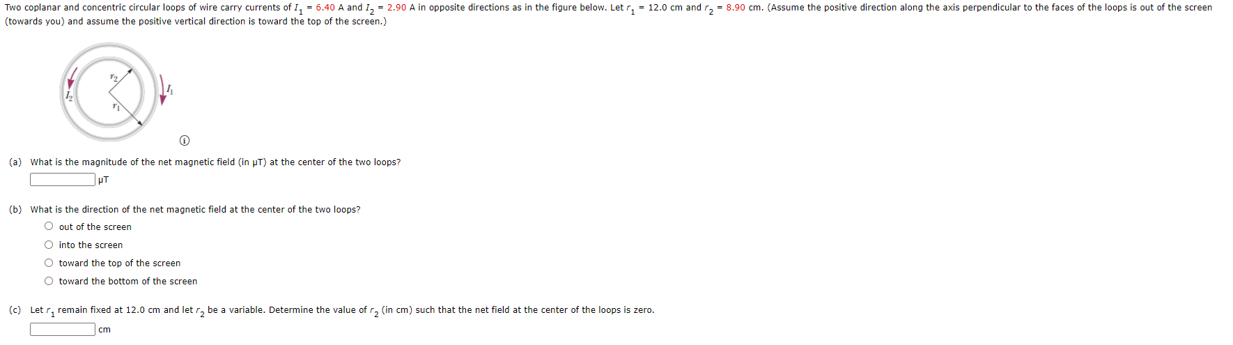 Solved Two coplanar and concentric circular loops of wire | Chegg.com