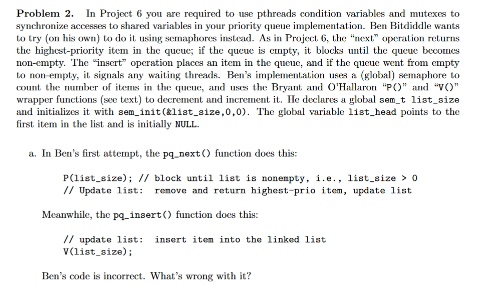 Solved /* POSIX semaphore wrappers */ void Sem_init(sem_t | Chegg.com