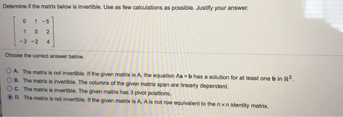 Solved Determine if the matrix below is invertible. Use as | Chegg.com