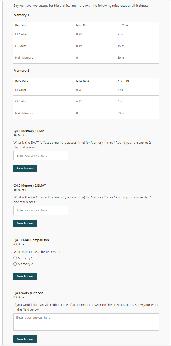 Solved Say we have two setups for hierarchical memory with | Chegg.com