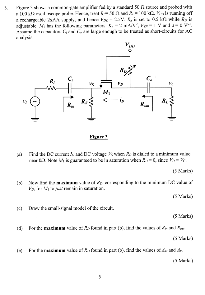 Solved Figure 3 shows a common-gate amplifier fed by a | Chegg.com
