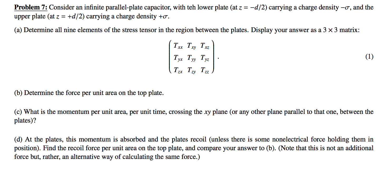 Solved Problem 7: Consider an infinite parallel-plate | Chegg.com