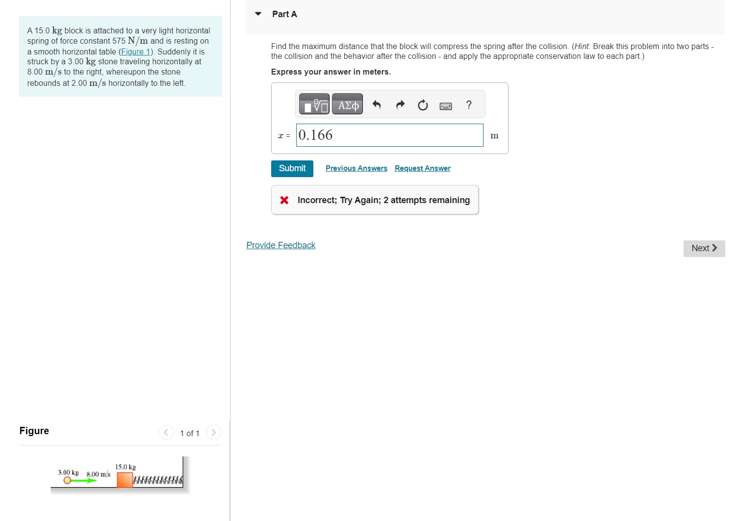 Solved A 15.0kg ﻿block is attached to a very light | Chegg.com