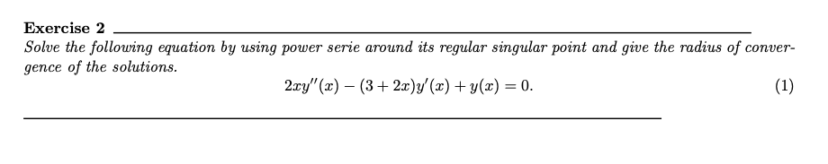 Solved Solve the following equation by using power serie | Chegg.com