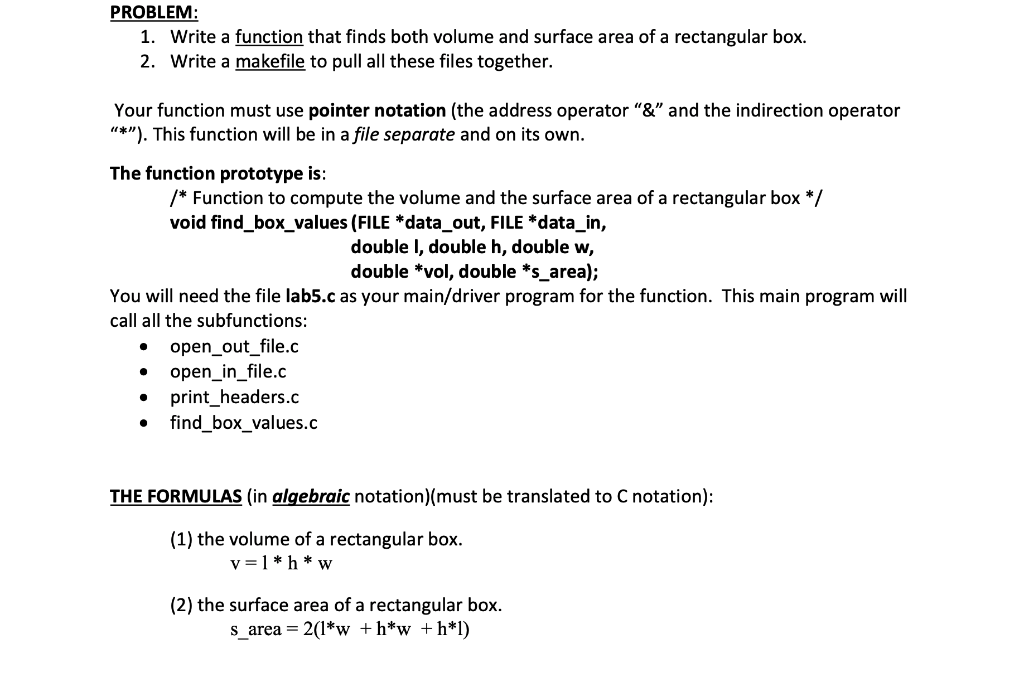 PROBLEM: 1. Write a function that finds both volume | Chegg.com
