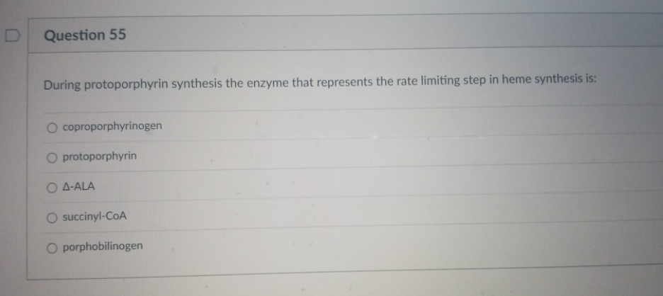 Solved Question 55 During protoporphyrin synthesis the | Chegg.com
