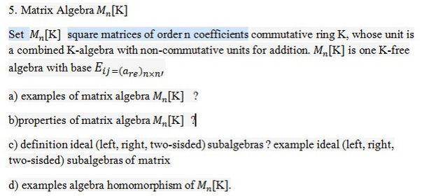 Solved 5. Matrix Algebra M [K] Set M. [K] square matrices of | Chegg.com