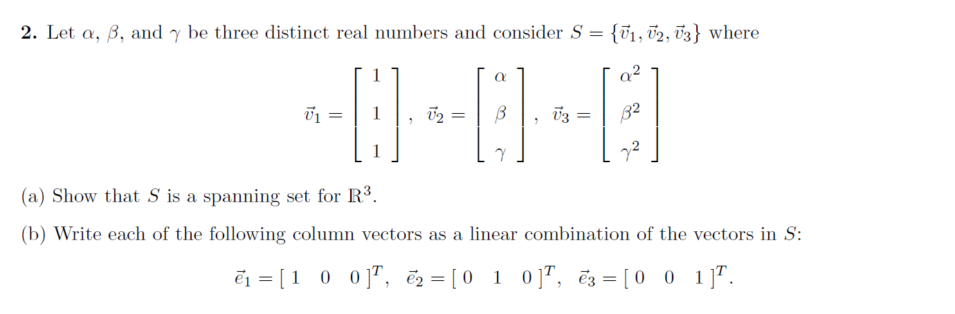 Solved 2. Let a, b, and y be three distinct real numbers and | Chegg.com