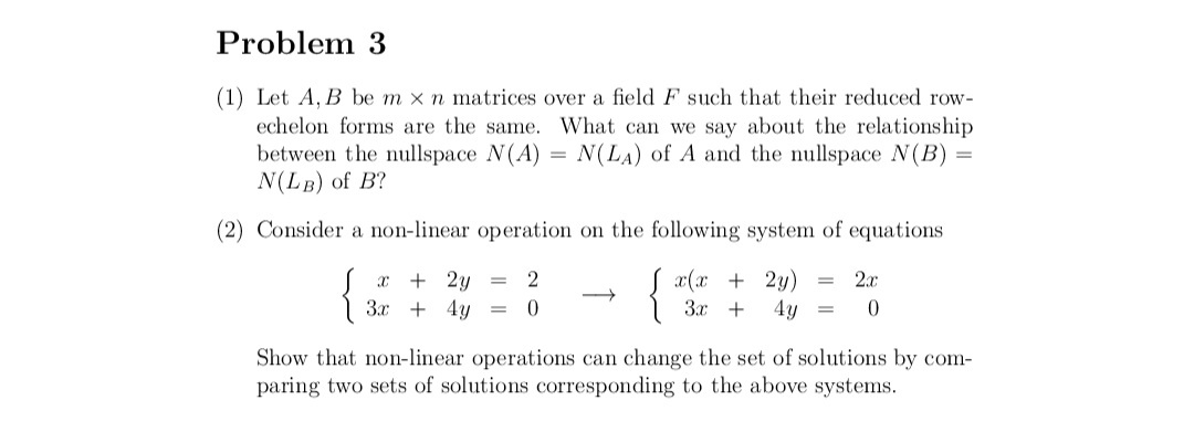 Solved (1) Let A,B be m×n matrices over a field F such that | Chegg.com