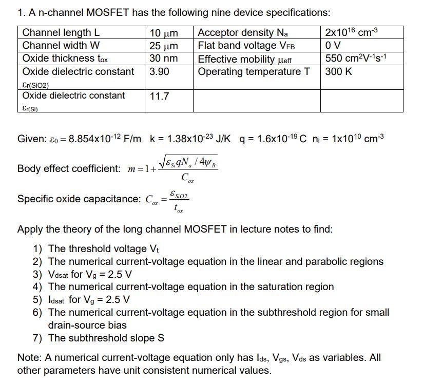 Solved 1. A n-channel MOSFET has the following nine device | Chegg.com