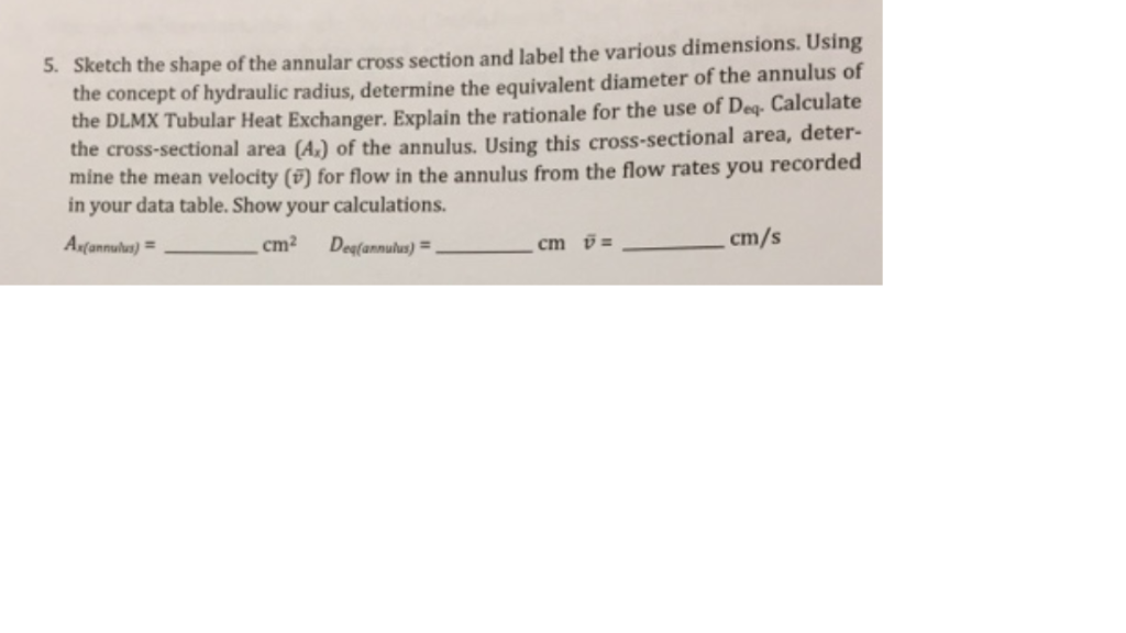 sketch the shape of the annular cross section and | Chegg.com