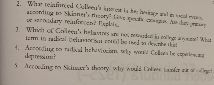 Using Skinner's radical behaviorism theory, analyze | Chegg.com