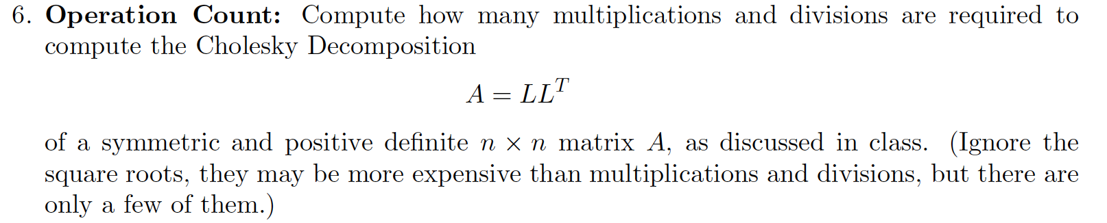 Solved 6. Operation Count: Compute how many multiplications | Chegg.com
