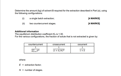 Solved (a) In a countercurrent multistage extraction | Chegg.com