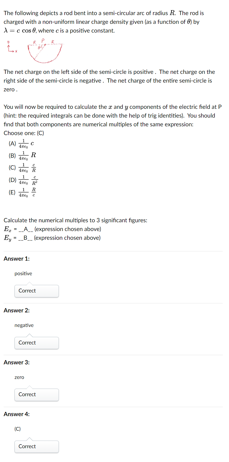 Solved The following depicts a rod bent into a semi-circular | Chegg.com