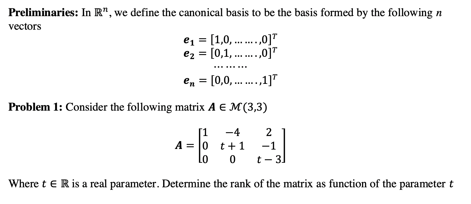 Solved Preliminaries: In Rn, we define the canonical basis | Chegg.com