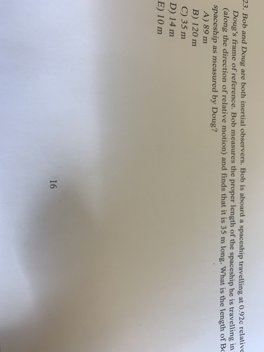 Solved 23. Bob and Doug are both inertial observers. Bob is | Chegg.com