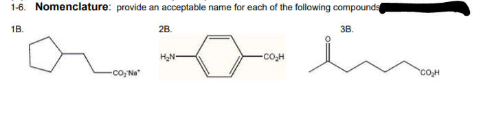 Solved 1-6. Nomenclature: provide an acceptable name for | Chegg.com
