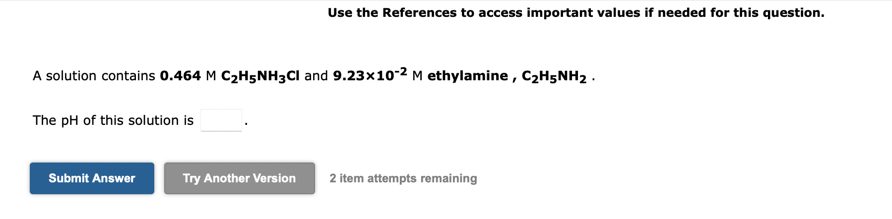 Solved A solution contains 0.464MC2H5NH3Cl and 9.23×10−2M | Chegg.com