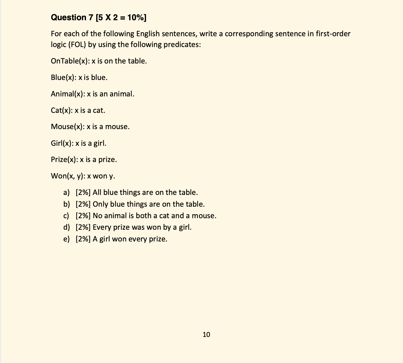 Solved Question 7 [5 X 2 = 10\%] For each of the following | Chegg.com