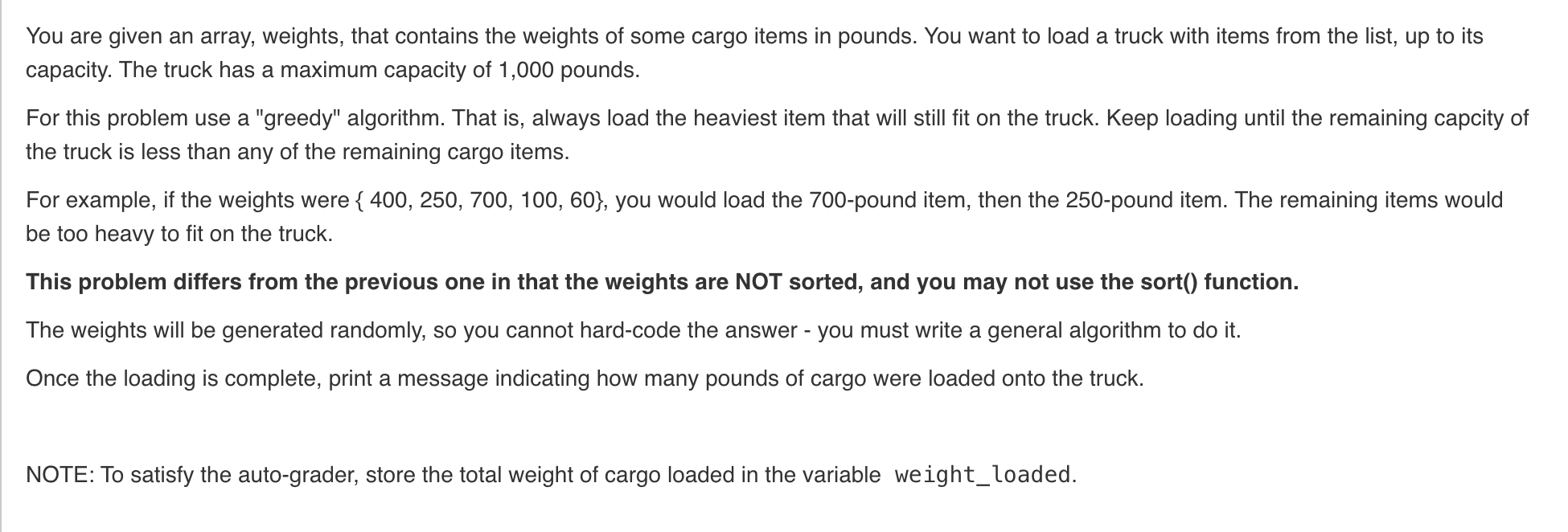Solved You are given an array, weights, that contains the | Chegg.com