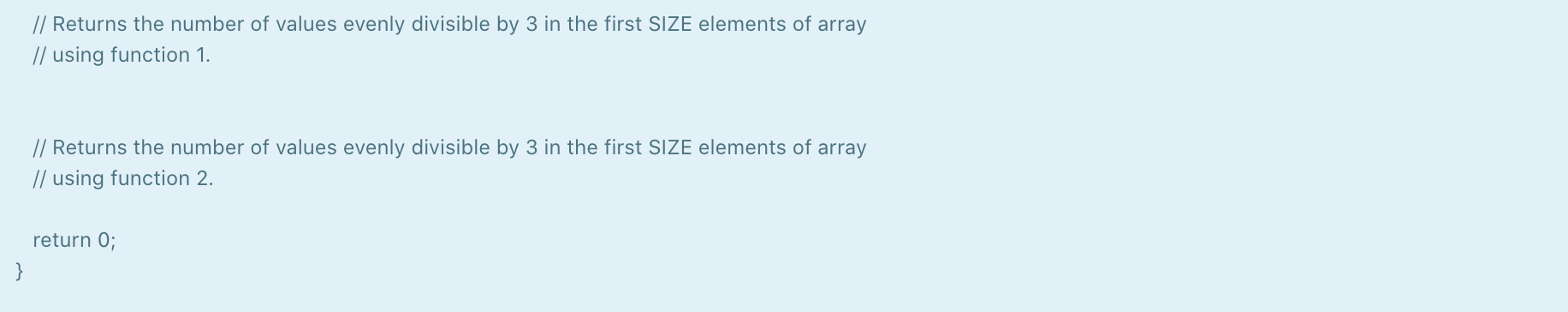 Solved Complete the program below. This includes writing two | Chegg.com