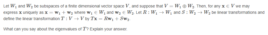 Solved Let W. and W, be subspaces of a finite dimensional | Chegg.com