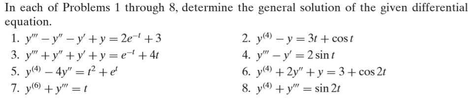 Solved In each of Problems 1 through 8, determine the | Chegg.com