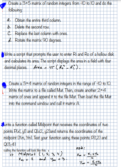 Solved Create a 3x5 matrix of random integers from -10 to 10 | Chegg.com