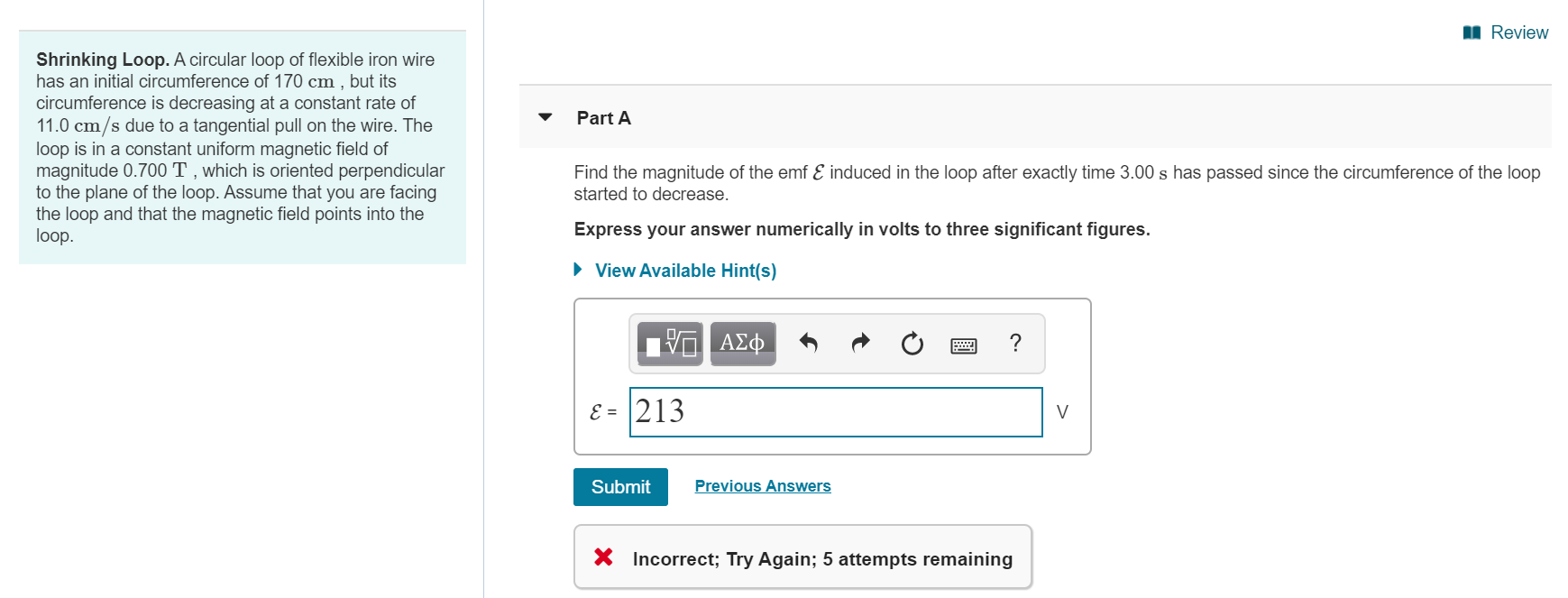 Solved Review Part A Shrinking Loop. A circular loop of | Chegg.com