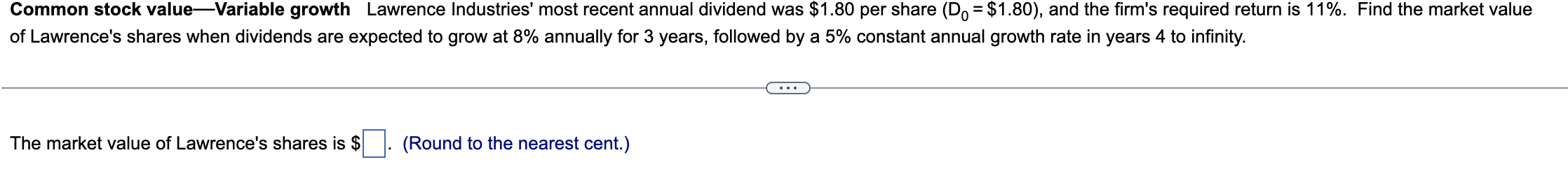 Solved Common stock value - Variable growth Lawrence | Chegg.com