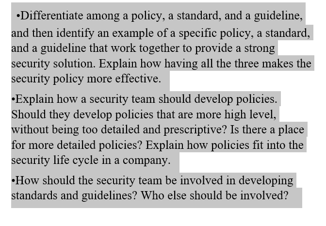 Solved .Differentiate among a policy, a standard, and a | Chegg.com