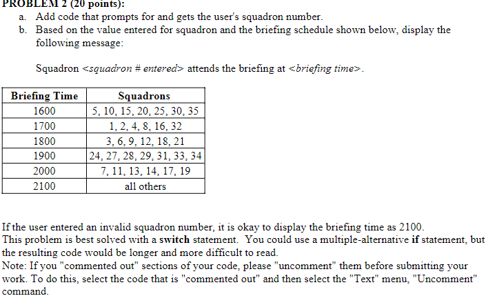 a. Add code that prompts for and gets the user's | Chegg.com