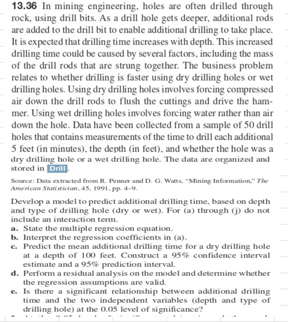 Solved 13.36 In mining engineering, holes are often drilled | Chegg.com