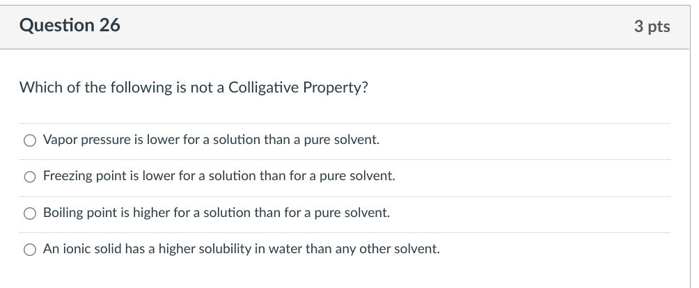 Solved Which of the following is not a Colligative Property? | Chegg.com