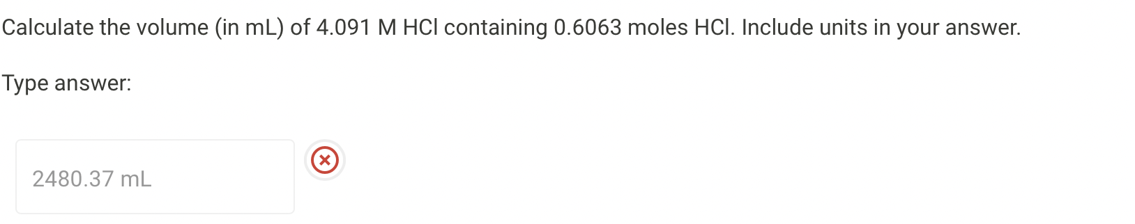 Solved Calculate the volume (in mL ) ﻿of 4.091MHCl | Chegg.com