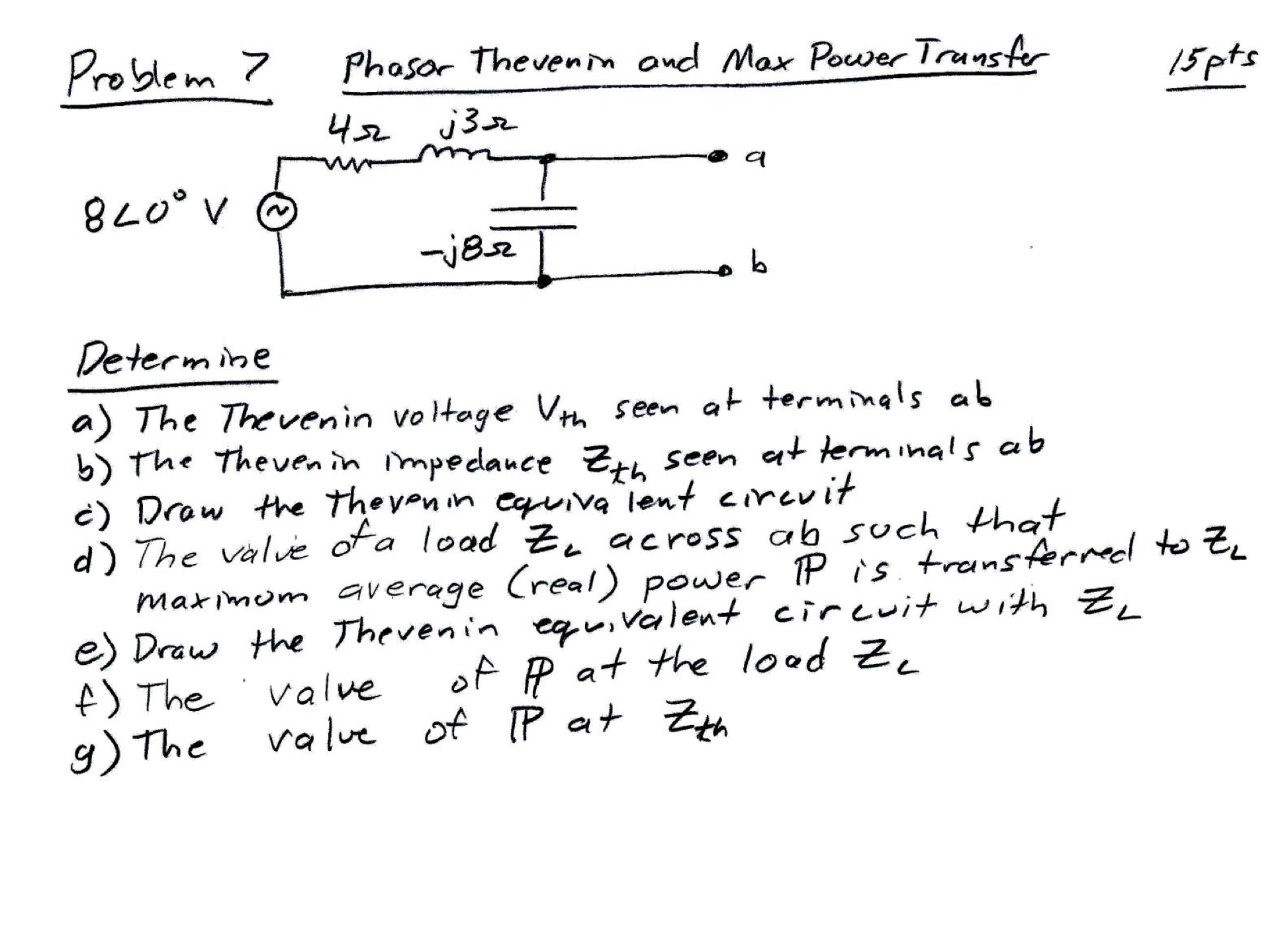 Solved Problem > Phasor Thevenin and Max Power Trunsfer | Chegg.com