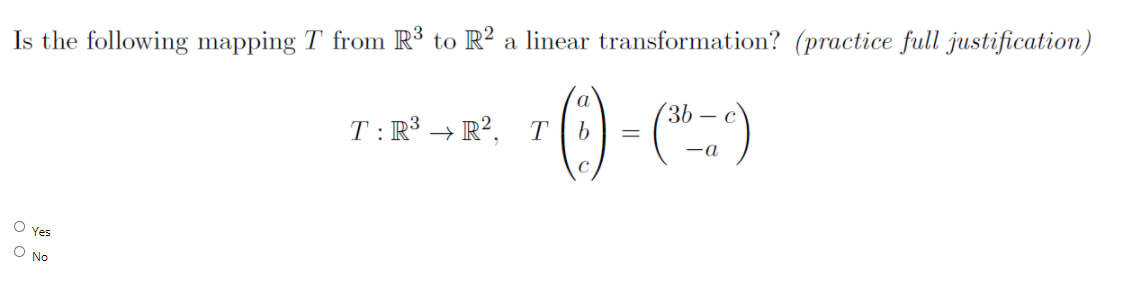 Solved Is the following mapping T from R3 to R2 a linear | Chegg.com