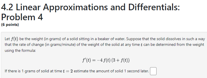 Solved 4.2 Linear Approximations and Differentials: Problem | Chegg.com