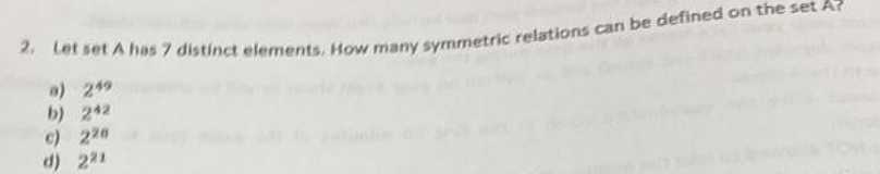 Solved 2. Let set A has 7 distinct elements. How many | Chegg.com