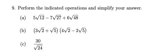 Solved 9. Perform the indicated operations and simplify your | Chegg.com