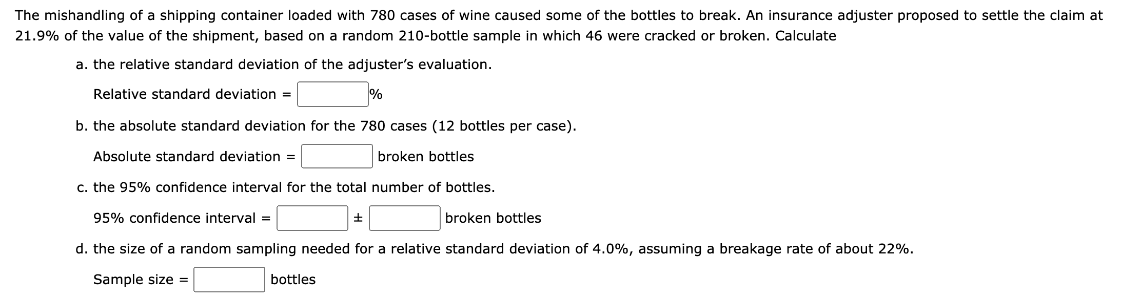 Solved The mishandling of a shipping container loaded with | Chegg.com