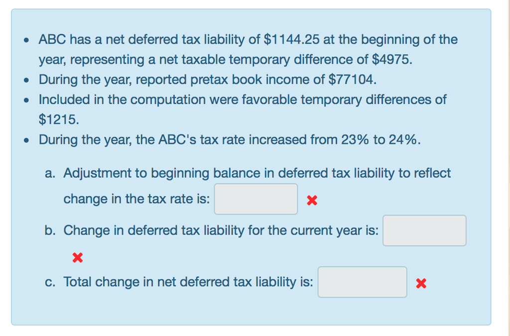 Solved .ABC has a net deferred tax liability of $1144.25 at | Chegg.com