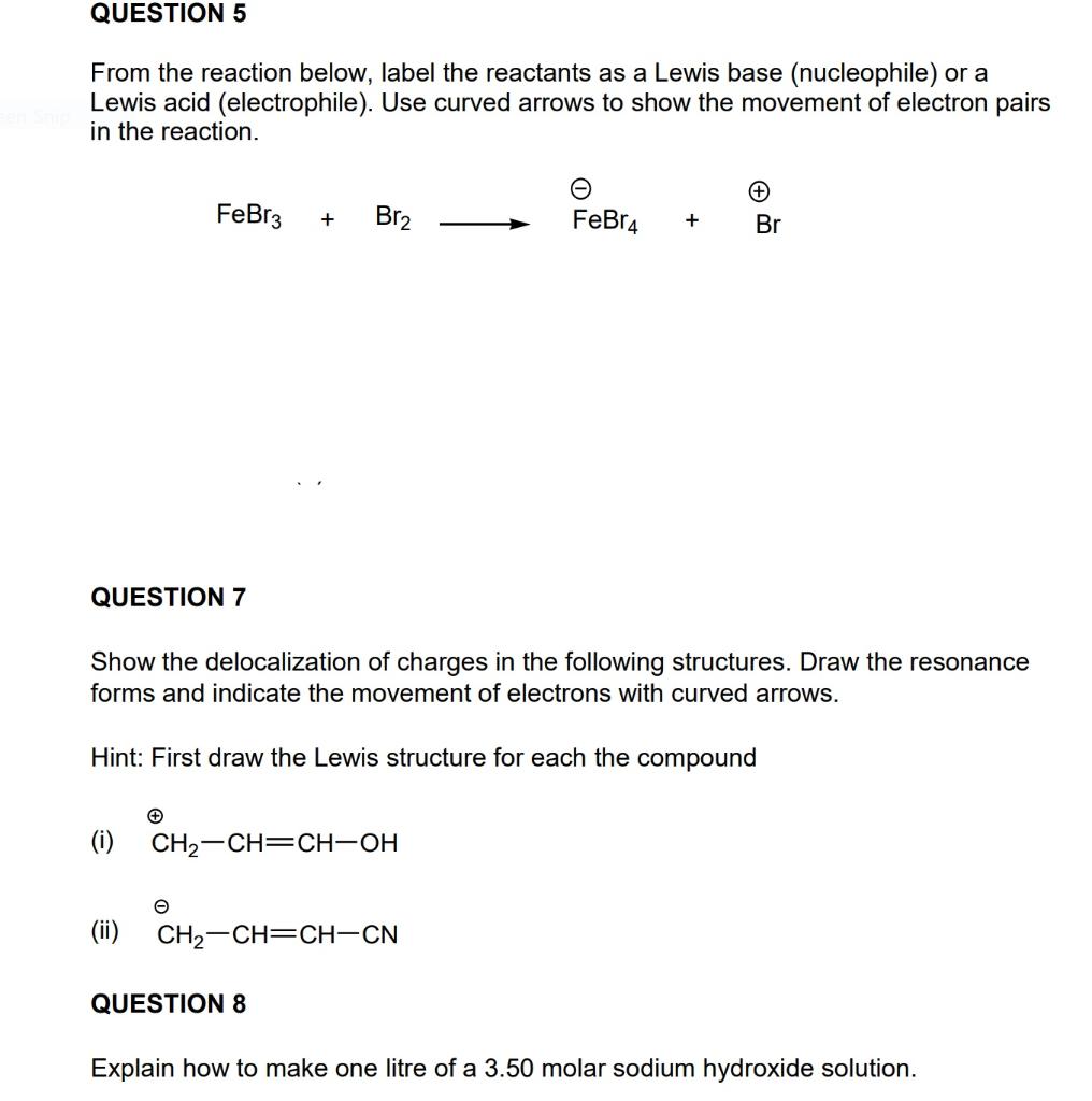 Solved QUESTION 5 From the reaction below, label the | Chegg.com