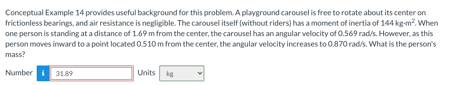 Solved Conceptual Example 14 provides useful background for | Chegg.com