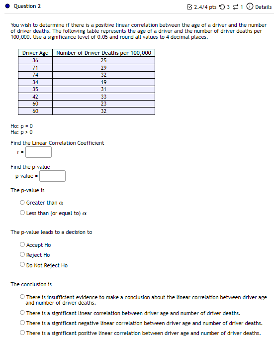 Solved You wish to determine if there is a positive linear | Chegg.com