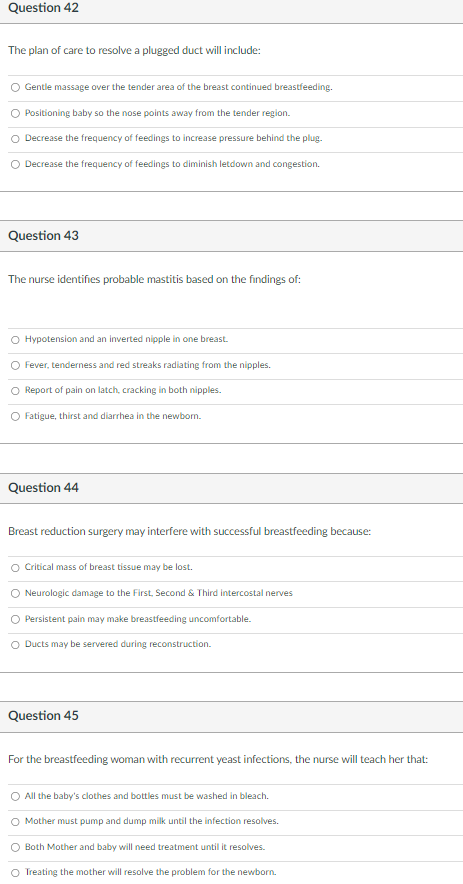 Solved The plan of care to resolve a plugged duct will | Chegg.com
