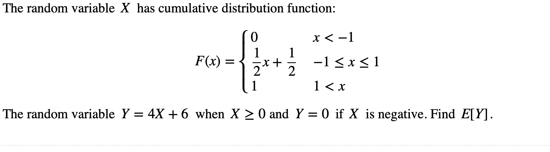 Solved The random variable X has cumulative distribution | Chegg.com