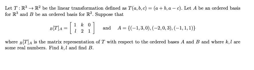 Solved Let T : R3 + R2 be the linear transformation defined | Chegg.com